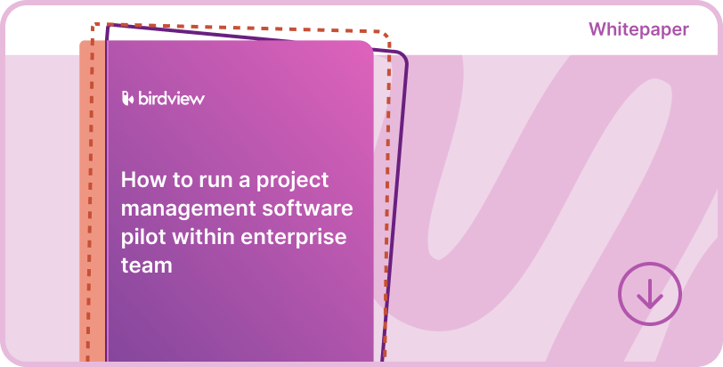 How to Run a Project Management Software Pilot within Enterprise Teams ...