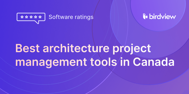 5 best architecture project management software in Canada 2026